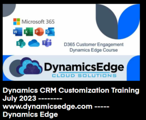 Dynamics CRM Customization Training November 2024 - Dynamics Edge