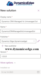 Dynamics CRM Managed vs Unmanaged Solutions - Dynamics Edge